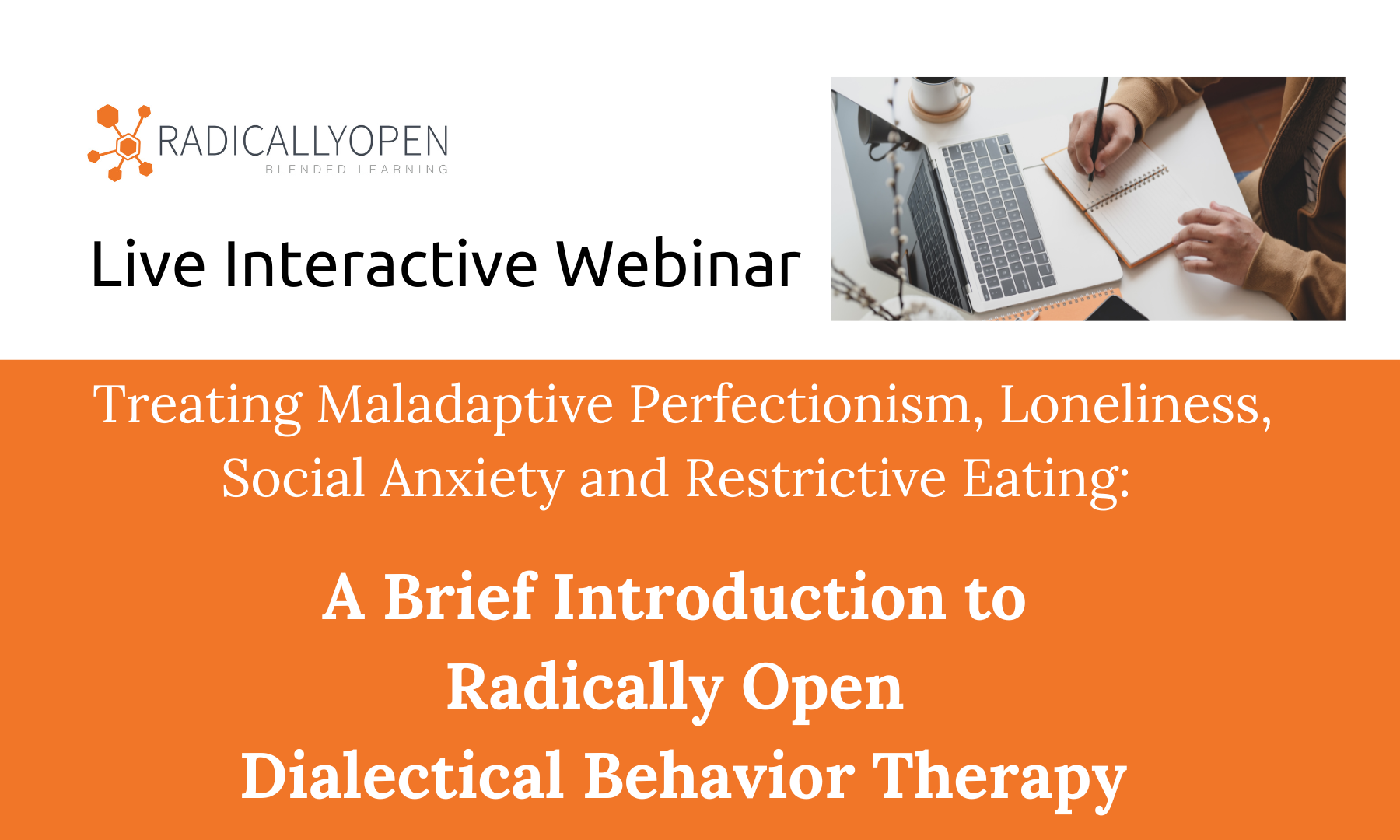 A Brief Introduction To Radically Open Dialectical Behavior Therapy